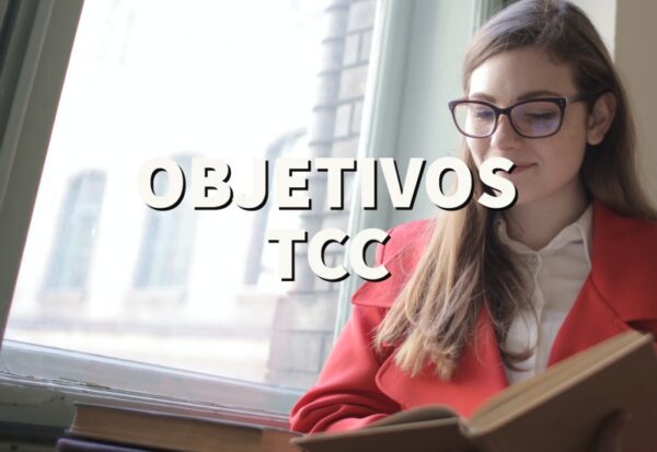 → Exemplos Práticos de Como Fazer os Objetivos do seu TCC